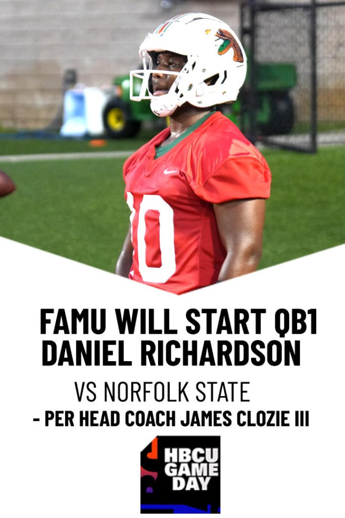 FAMU announces its QB1 for MEAC/SWAC Challenge - HBCU Gameday
